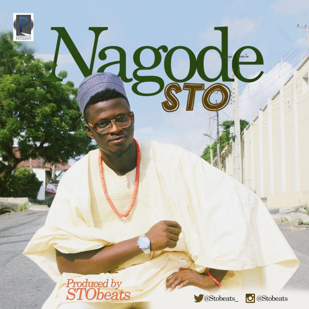 DOWNLOAD Music: STO - Nagode (Prod. by STO Beats) - Kingdomboiz