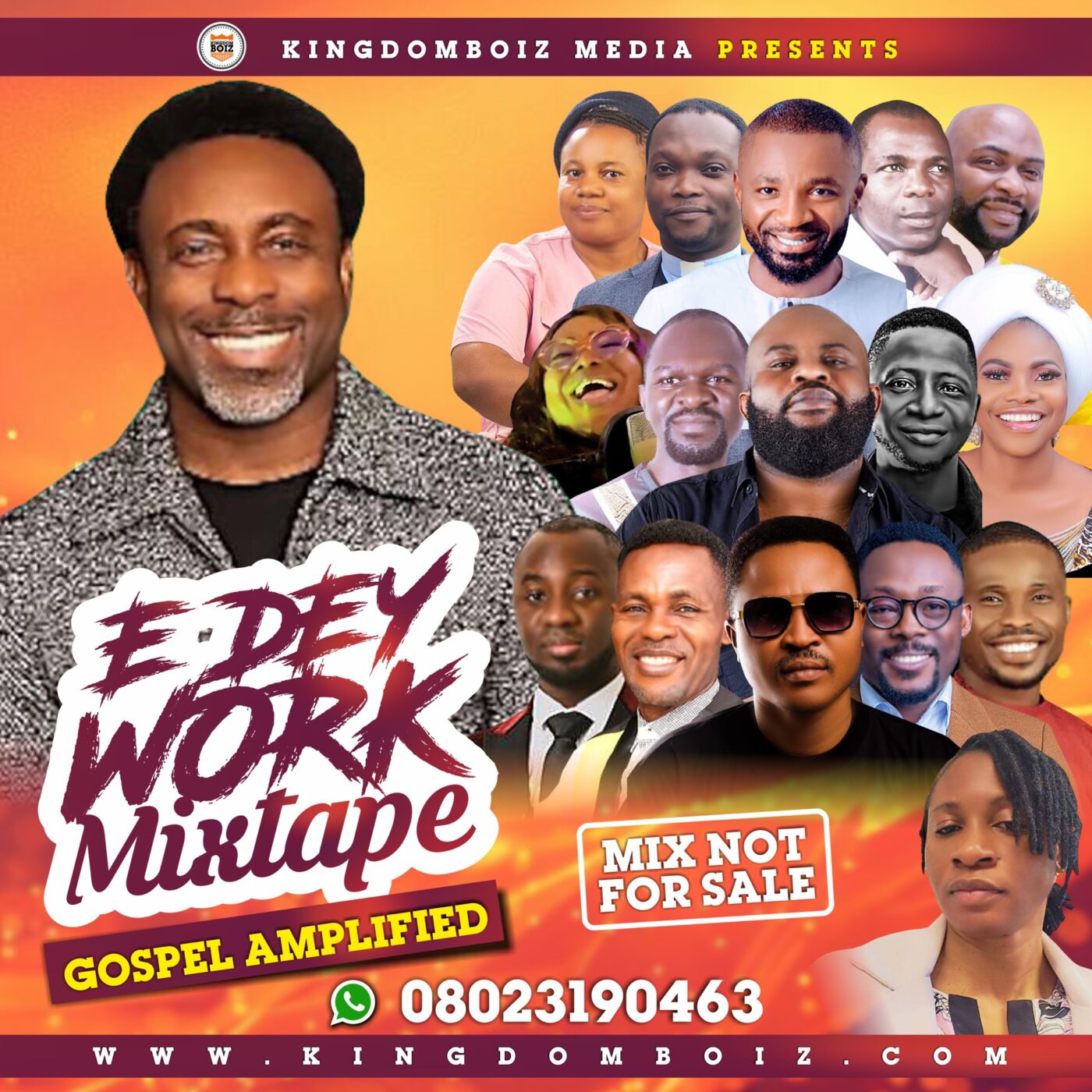 DOWNLOAD Mixtape: E Dey Work Mixtape featuring All Artistes - Kingdomboiz