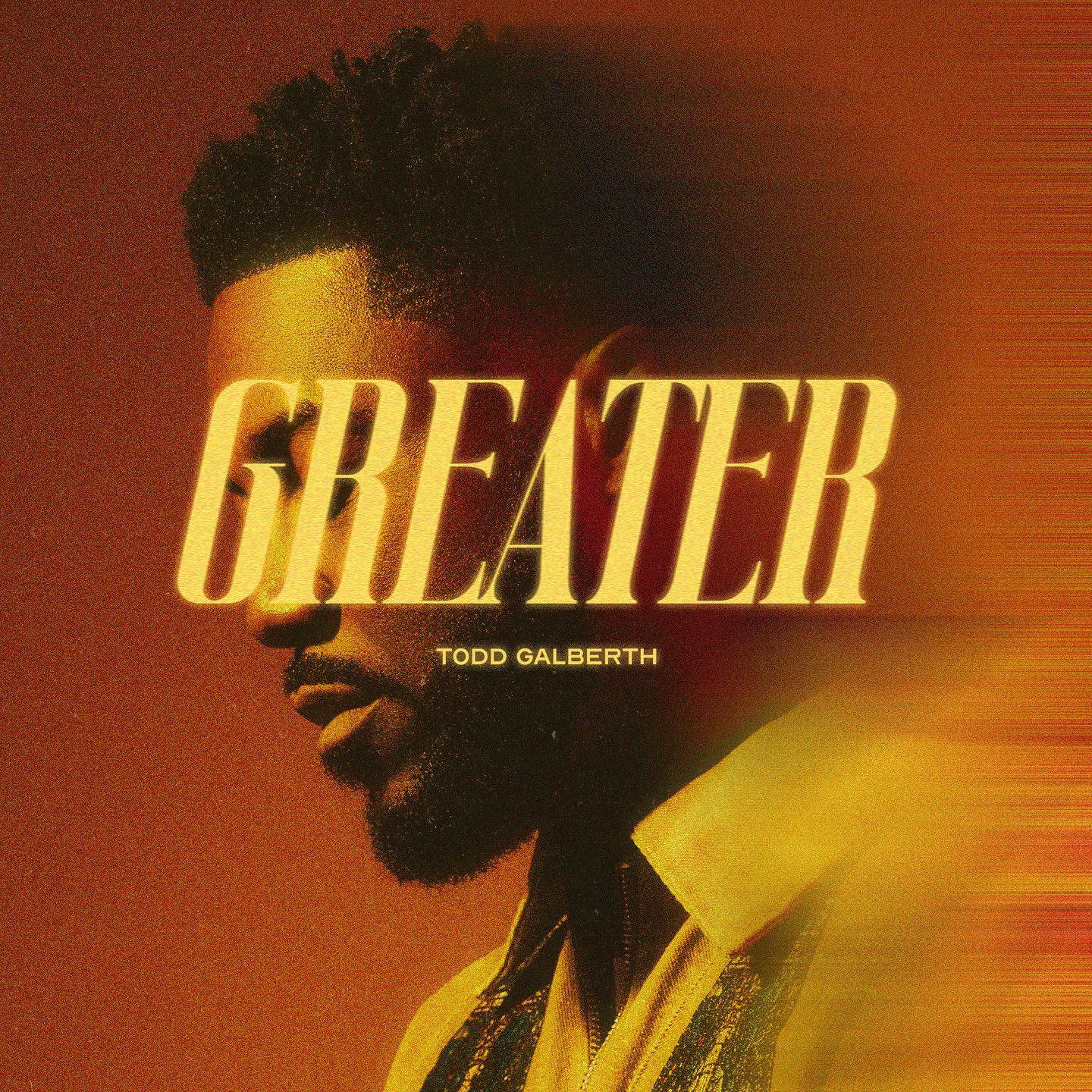 DOWNLOAD album: Todd Galberth – Greater - Kingdomboiz